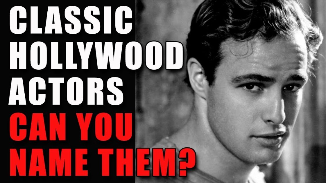 30 Classic Hollywood Actors, Can You Name Them? - NOSTALGIA HIT